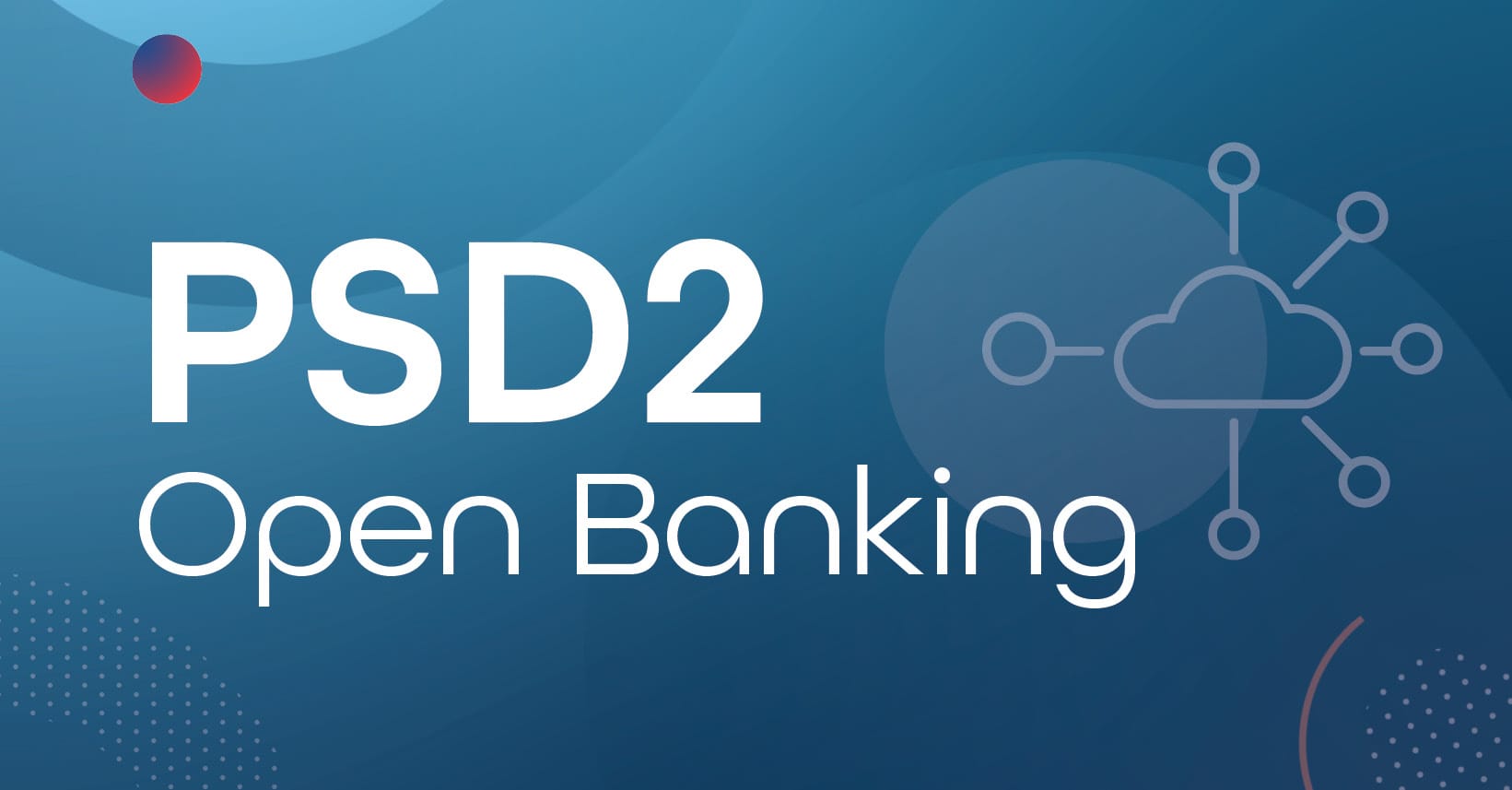 PSD2 Open Banking | Konsentus